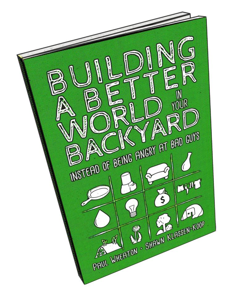 Green Living Book - Building a Better World in Your Backyard